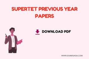 Super Tet 2023: Super Tet Previous Year Paper Pdf Download - EXAMSAGA